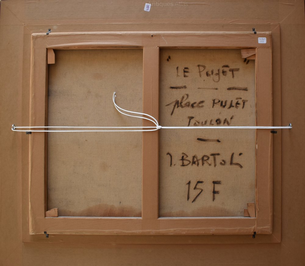 Antiques Atlas - Jacques Bartoli (1920-1995) Place Puget Toulon