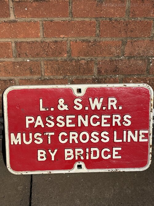 Antiques Atlas - L&SWR Passengers Must Cross Line By Bridge Sign ...